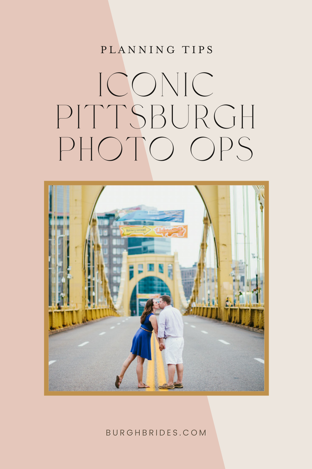 Iconic Pittsburgh Photo Ops | Burgh Brides