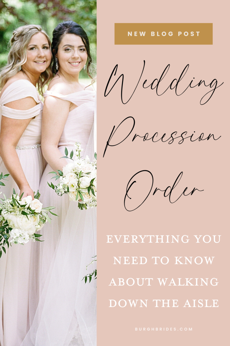 Wedding Procession Order: All You Need To Know | Burgh Brides