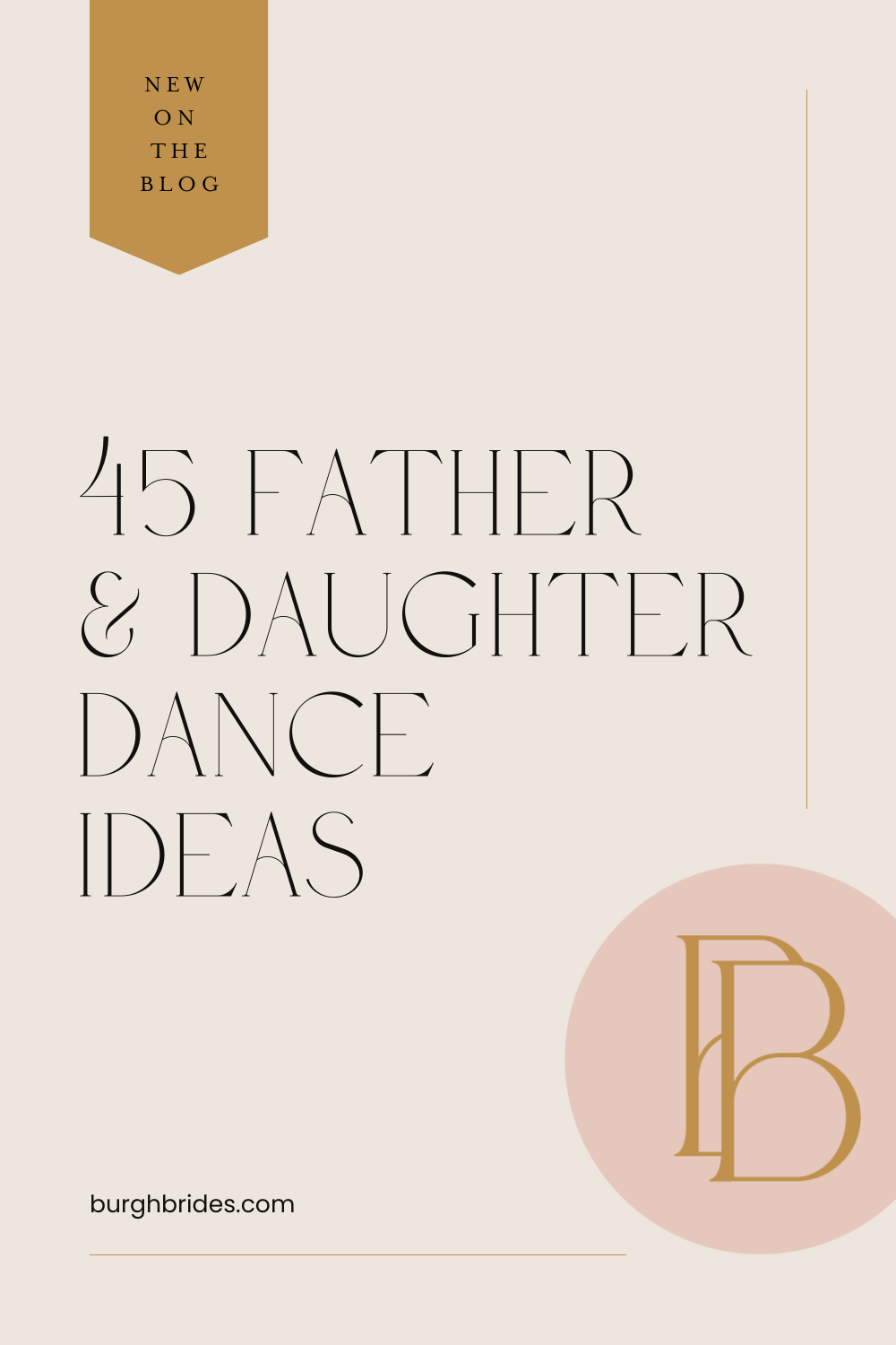 45 Father/Daughter Dance Ideas | Burgh Brides