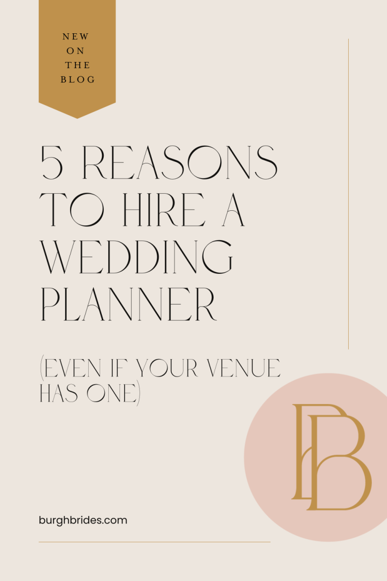 5 Reasons To Hire a Wedding Planner (Even If Your Venue Has 1)