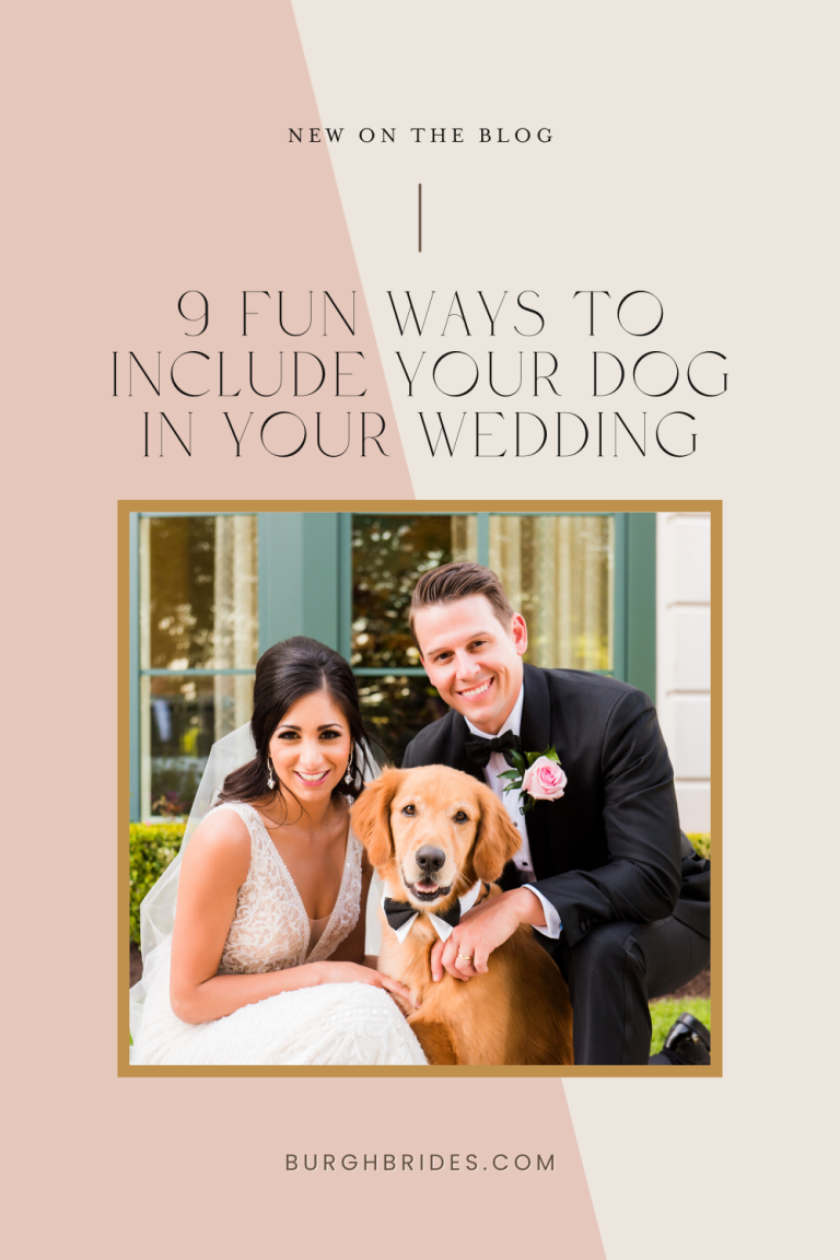 9 Fun Ways to Include Your Dog in Your Wedding | Burgh Brides