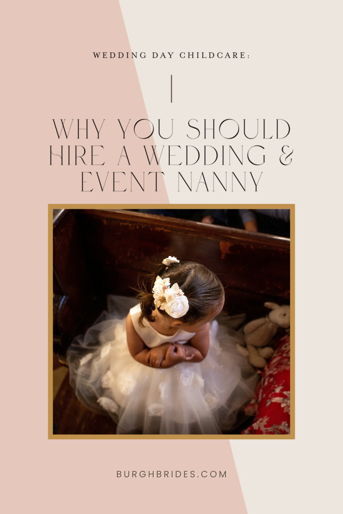 Wedding Day Childcare: Hiring a Wedding & Event Nanny